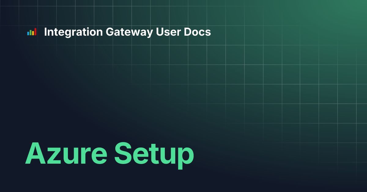 Azure Setup | Glyue User Docs